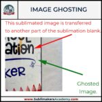 Most common sublimation problems: How to avoid and fix them.