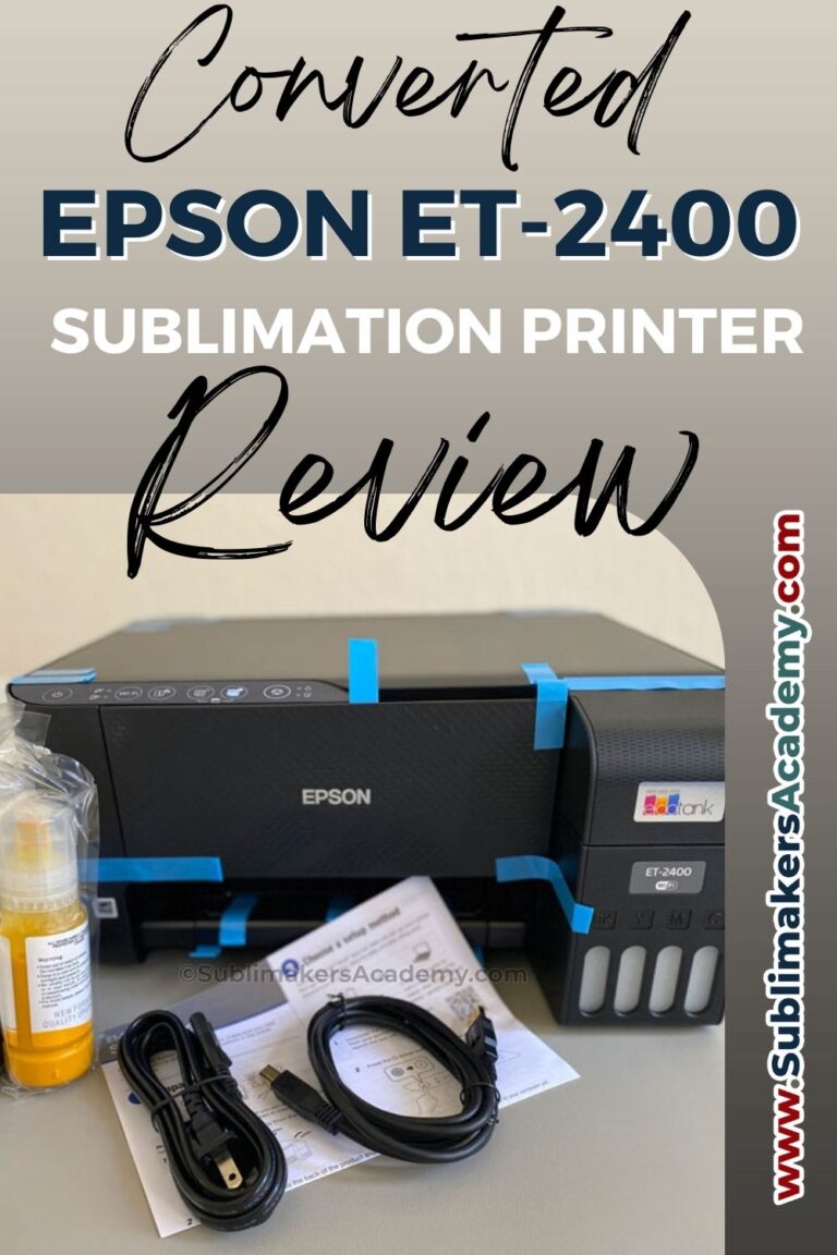 Converted Epson Ecotank ET-2400 Sublimation Printer Review